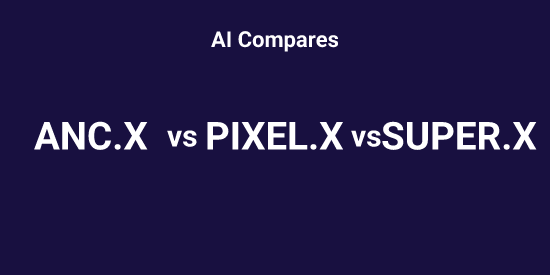 PIXEL.X vs SUPER.X - Comparison tool | Tickeron